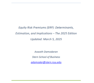 Damodaran: Equity Risk Premiums (ERP): Determinants, Estimation, and ...